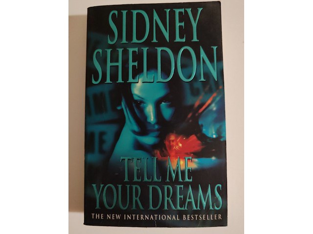 Tell me Your Dreams - Sidney Sheldon