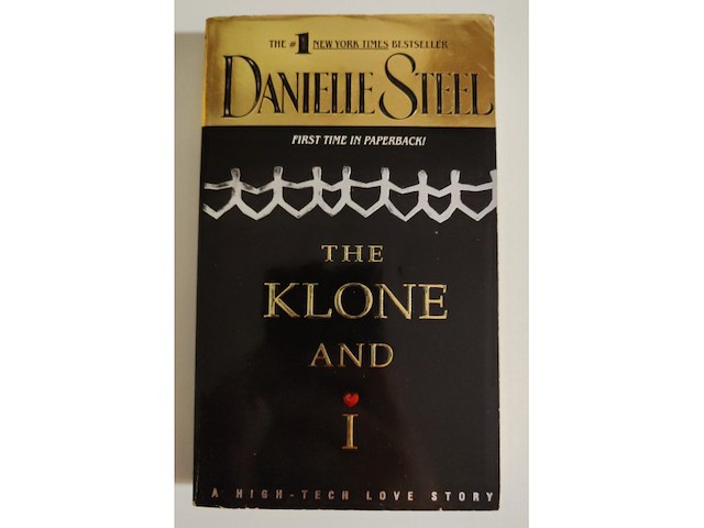 The Klone and I - Danielle Steel