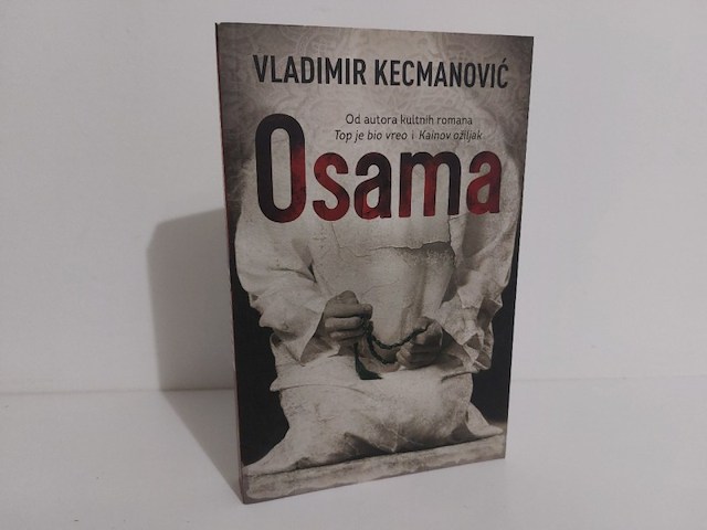 Osama - Vladimir Kecmanović NOVO