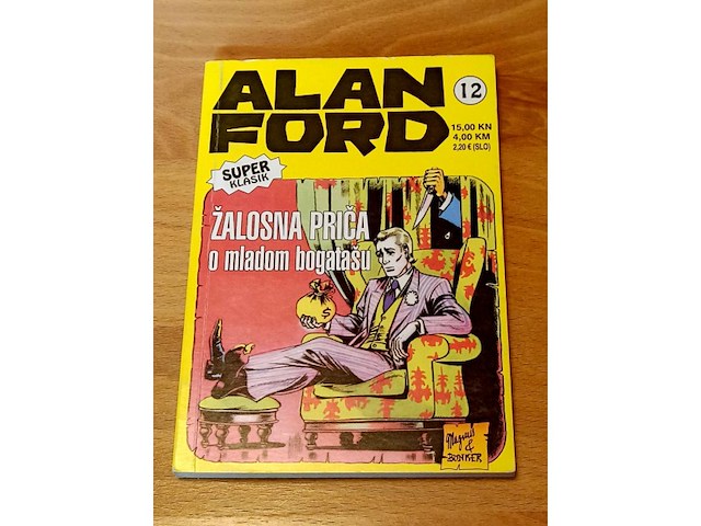 Alan Ford Klasik 12 - Žalosna priča o mladom bogatašu