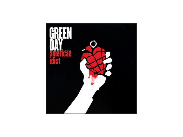 GREEN DAY - AMERICAN IDIOT