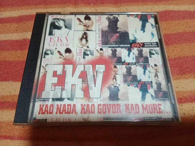 EKV – Kao Nada, Kao Govor, Kao More... CD PGP RTS 1998.