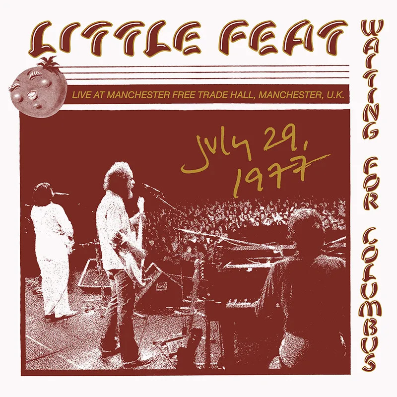 LITTLE FEAT – LIVE AT MANCHESTER FREE TRADE 1977 (180g) (LIMITED