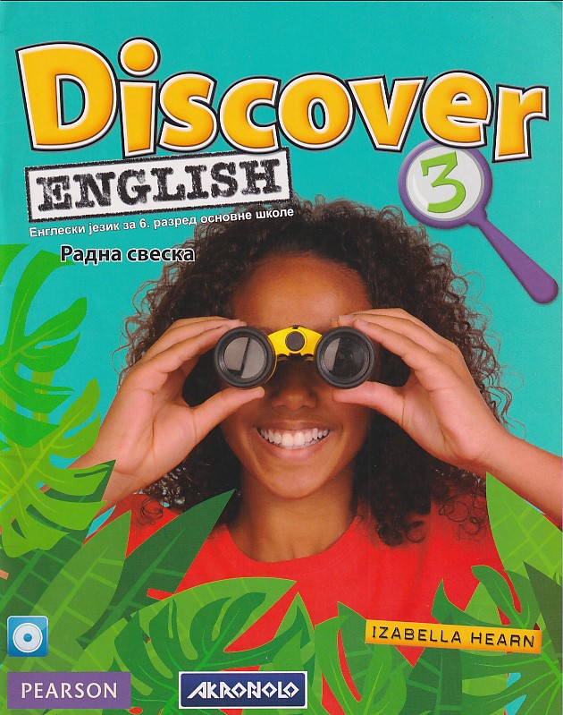 DISCOVER 3 – RADNA SVESKA iz engleskog jezika za 6. razred osnovne škole (Akronolo)
