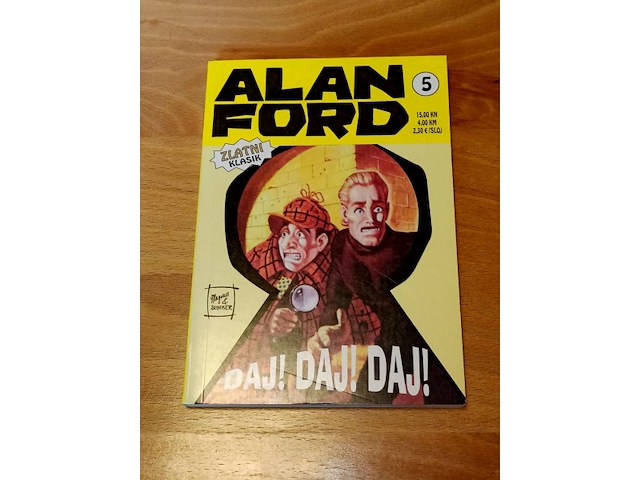 Alan Ford Zlatni Klasik 5 - Daj! Daj! Daj!