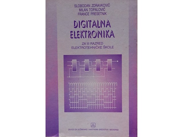 DIGITALNA ELEKTRONIKA ZA III RAZRED ELEKTROTEHNIČKE ŠKO