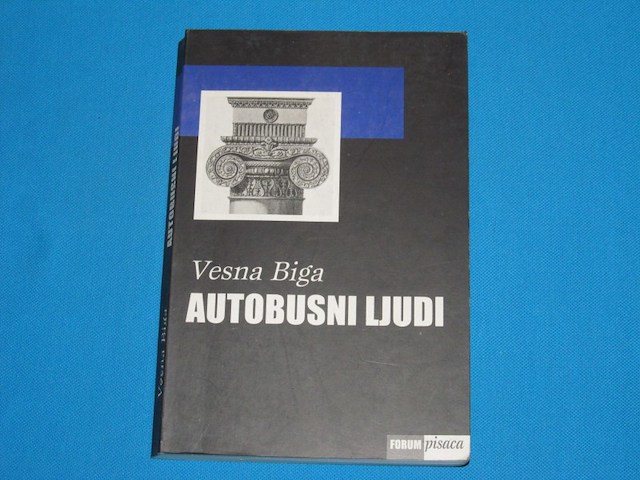 Autobusni ljudi (dnevnici 1991-1995) Vesna Biga