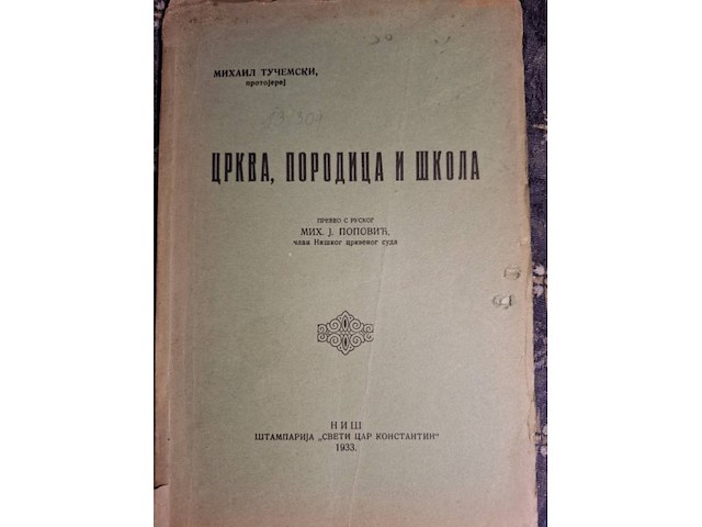 protojerej Mihail Tučemski - Crkva, porodica i škola