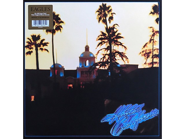 EAGLES - HOTEL CALIFORNIA (180g)