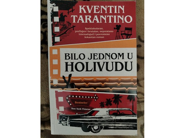 Bilo jednom u Holivudu, Kventin Tarantino