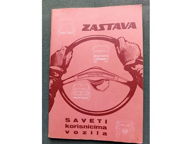 Zastava Saveti korisnicima vozila