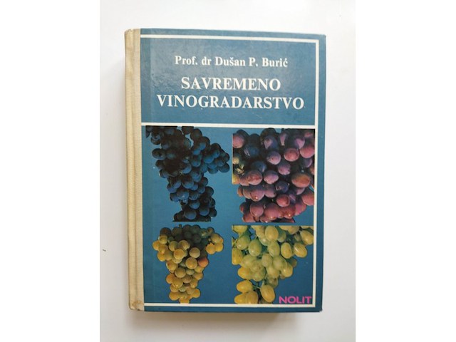 Savremeno vinogradarstvo, prof. dr Dušan P. Burić