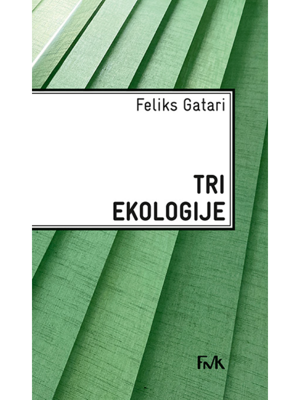 Tri ekologije