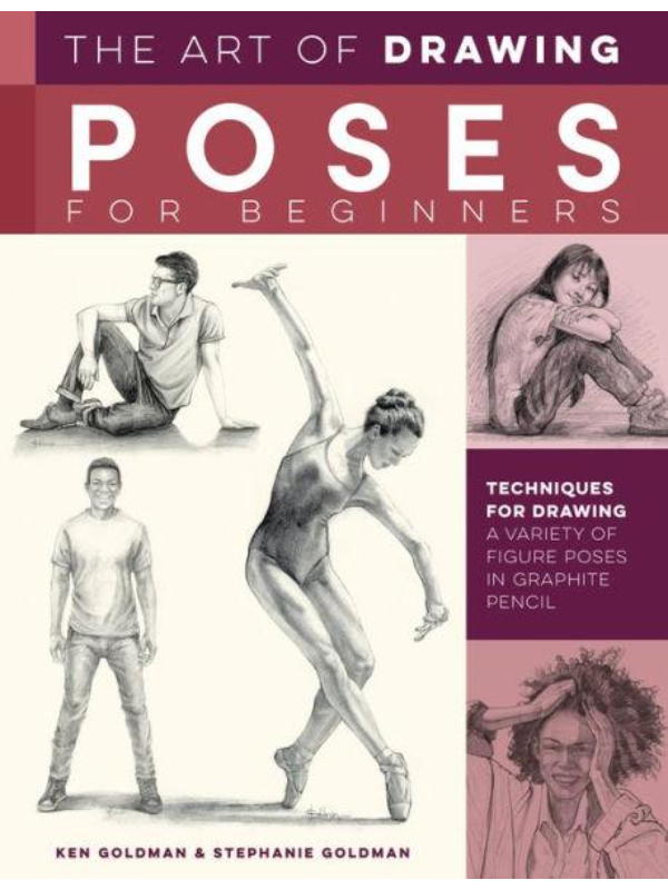 The Art of Drawing Poses for Beginners Techniques for drawing a variety of figure poses in graphite pencil