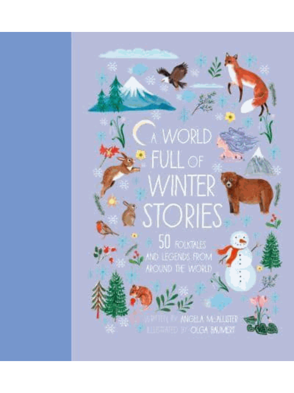 A World Full of Winter Stories – World Full Of…