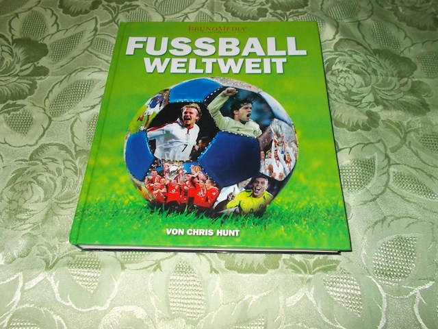 Fussball Weltweit - Won Chris Hunt - leksikon fudbala