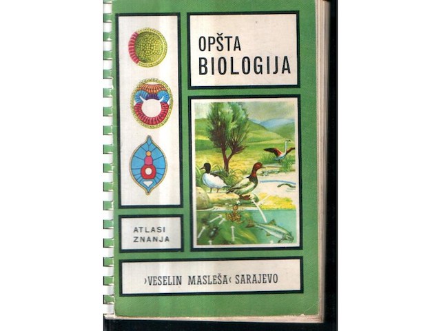 OPŠTA BIOLOGIJA - atlasi znanja