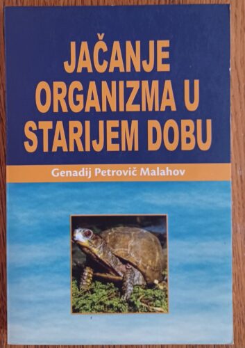 Jačanje organizma u starijem dobu