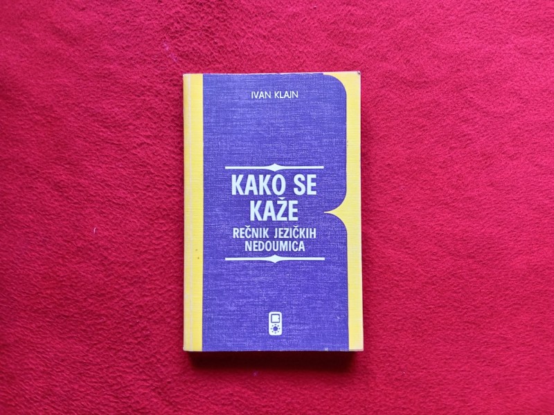 Kako se kaze- Ivan Klajn