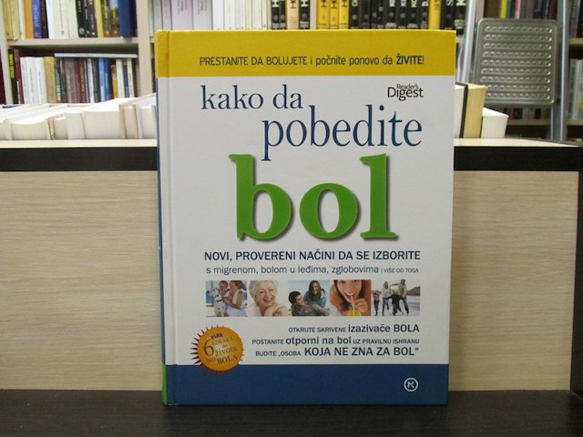 KAKO DA POBEDITE BOL - Doroti Folc-Grej