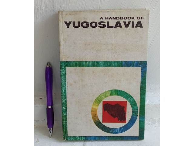 YUGOSLAVIA, A HANDBOOK