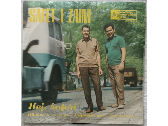 SAFET  ISOVIC i ZAIM  IMAMOVIC - HEJ SOFERI