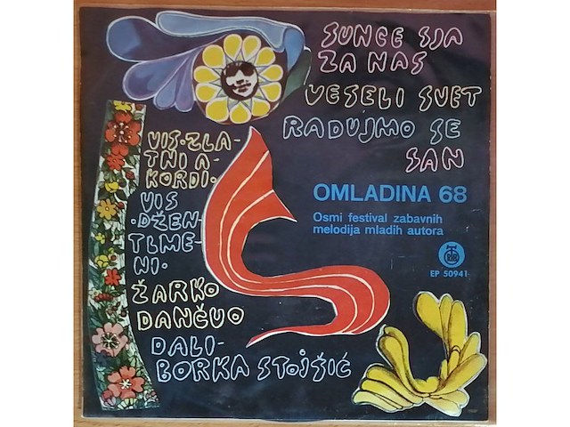 EP V/A - Omladina 68 (1968) DŽENTLMENI, Josipa, ODLIČNA