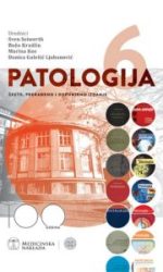 Patologija, VI Prerađeno I Dopunjeno Izdanje Od Sven Seiwerth, Božo Krušlin, Marina Kos, Danica Galešić Ljubanović