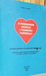 O Prirodnom Lečenju I Psihičkoj Harmoniji Od Petar Stanković PDF