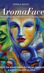 AromaFace: Emocionalna Refleksoterapija Lica Od Zrinka Jezdić