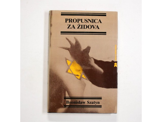 Propusnica za židova, Bronislaw Szatyn