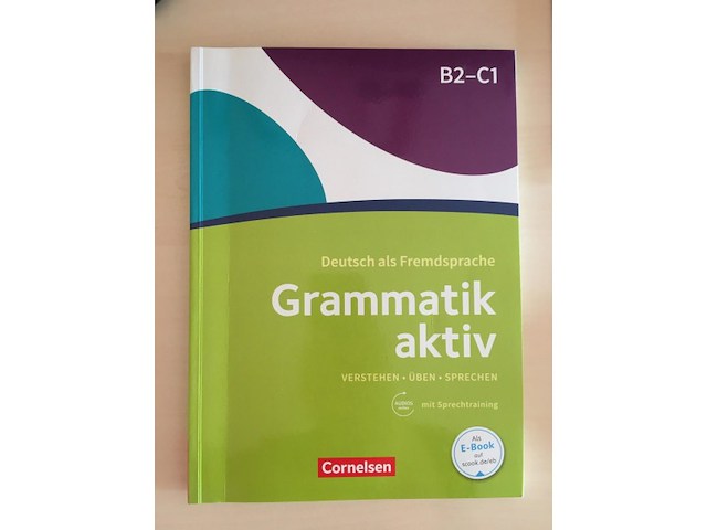 Grammatik aktiv B2-C1 nemački