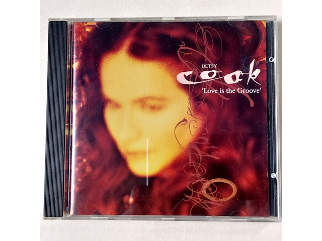 Betsy Cook - Love Is The Groove