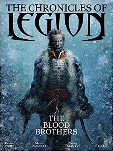 The Chronicles of Legion: The Blood Brothers, Vol. 3