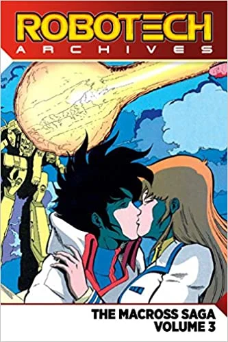 Robotech Archives: The Macross Saga, Vol. 3