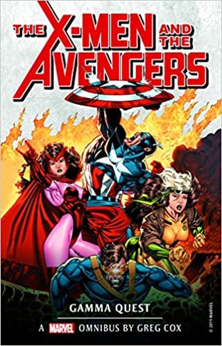 The X-Men and the Avengers: The Gamma Quest Omnibus