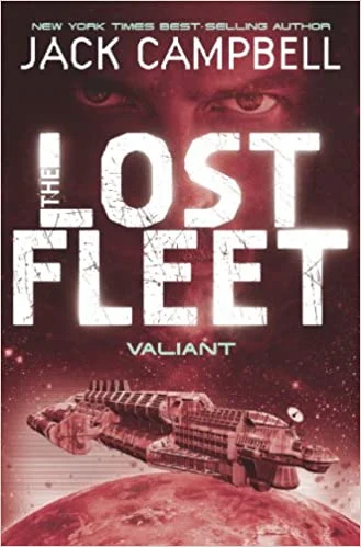 The Lost Fleet: Valiant (Book 4)