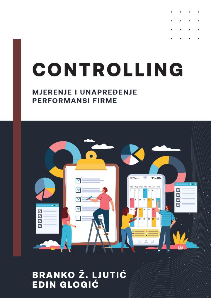 CONTROLLING: MJERENJE I UNAPREĐENJE PERFORMANSI FIRME