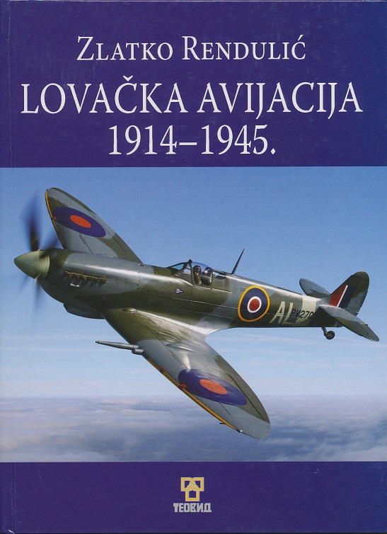 Knjiga: Lovačka avijacija 1914-1945