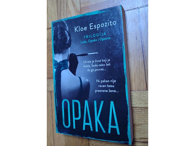 Opaka, Kloe Espozito