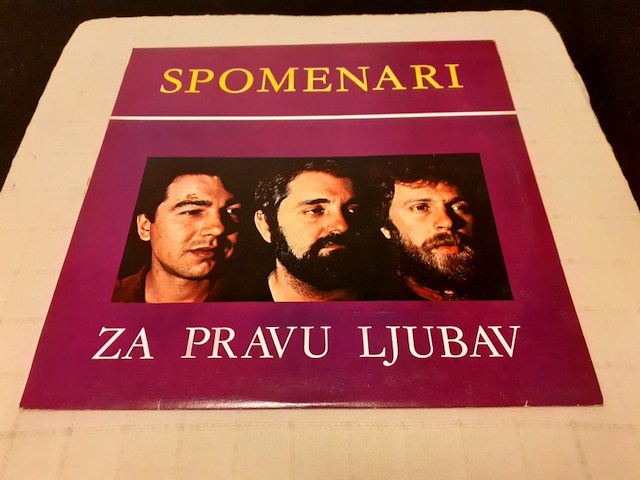 SPOMENARI - Za pravu ljubav (N.MINT)