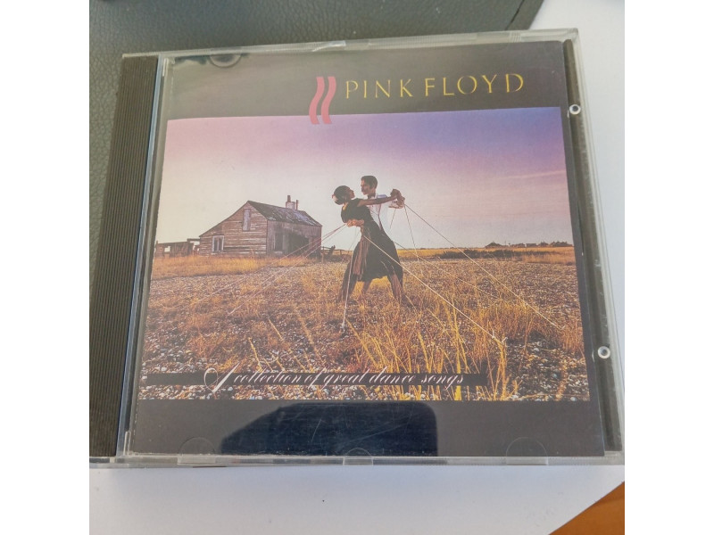 Pink Floyd (A Collection Of Great Dance Songs - Best of