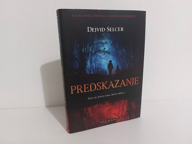 Predskazanje  - Dejvid Selcer NOVO