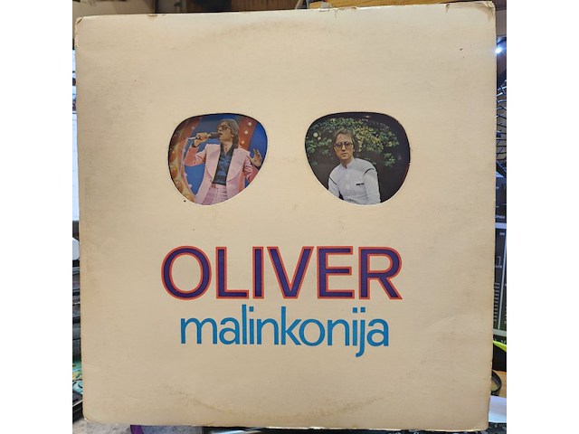 Oliver Dragojevic ‎– Malinkonija, LP, Retko!