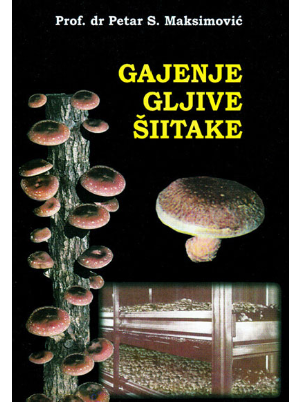 Gajenje gljive šiitake