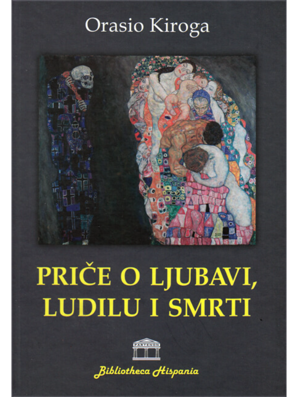 Priče o ljubavi,ludilu i smrti