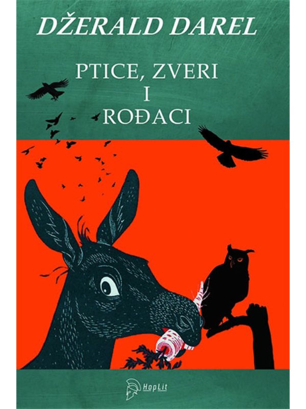 Ptice, zveri i rođaci