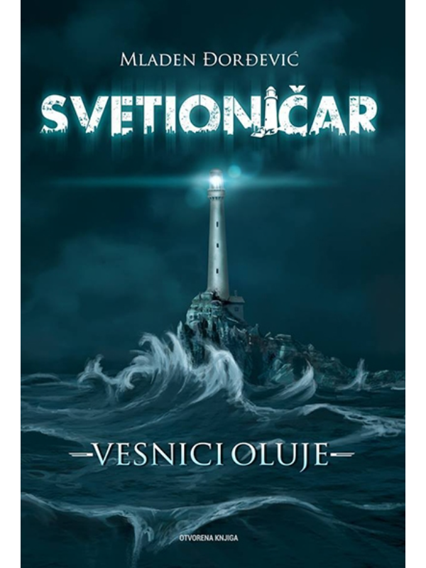 Svetioničar: Vesnici oluje I tom