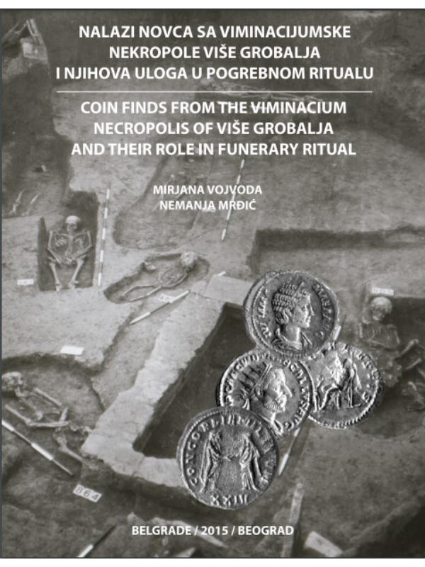 Nalazi novca sa viminacijumske nekropole Pećine i njihova uloga u pogrebnom ritualu
