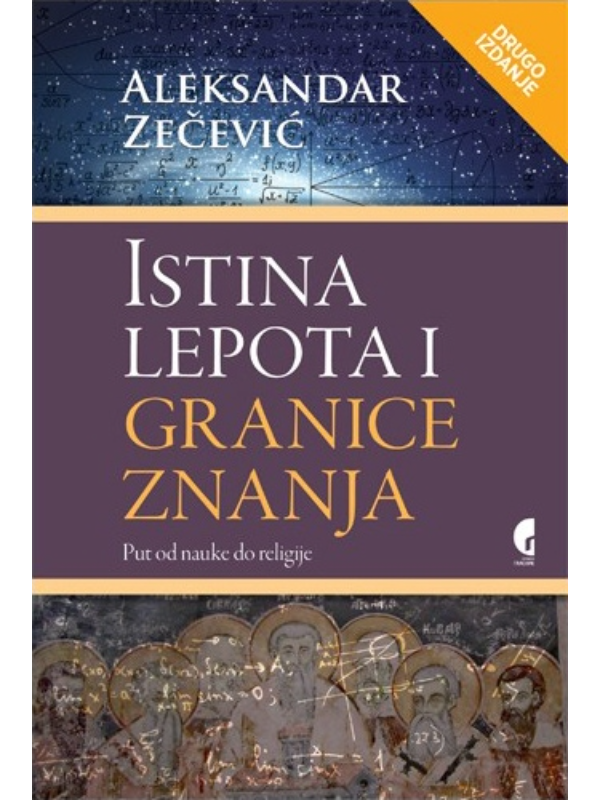 Istina, lepota i granice znanja: put od nauke do religije